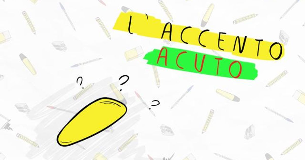 Accento acuto: che cos'è? Quando si usa? | ScuolaZoo